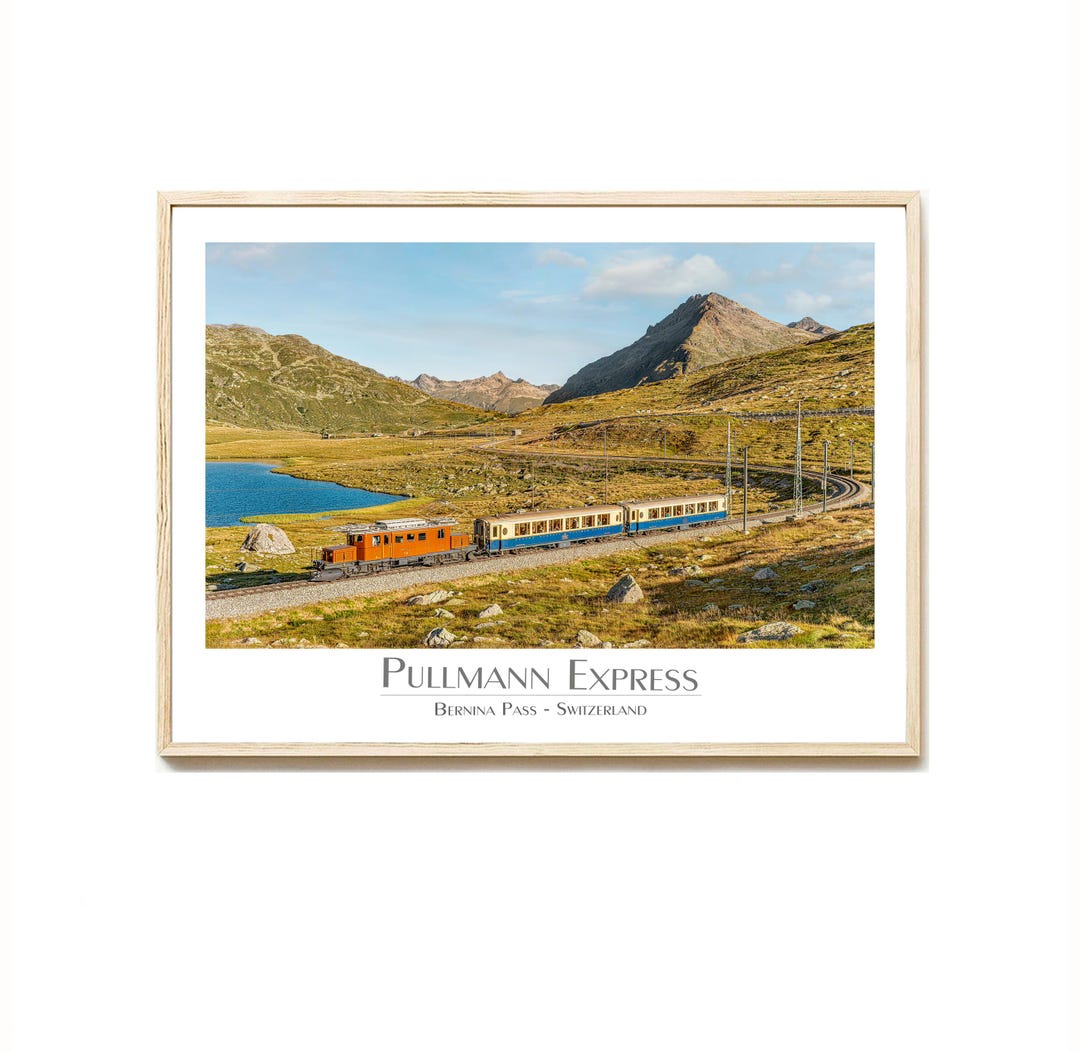 Pullman Express Travel Poster, Bernina Pass Poster Print, Switzerland ...