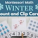 Winter Count Clip Cards, Montessori Math Printable, Homeschooling ...
