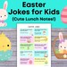 Easter Jokes for Kids, Easter Lunch Box Notes for Kids, Easter Lunchbox ...