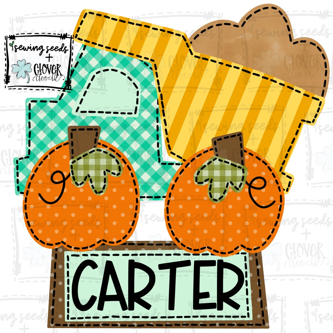 Fall Pumpkin Dump Truck W/nameplate- SSCD - PNG, Faux Applique, Digital ...