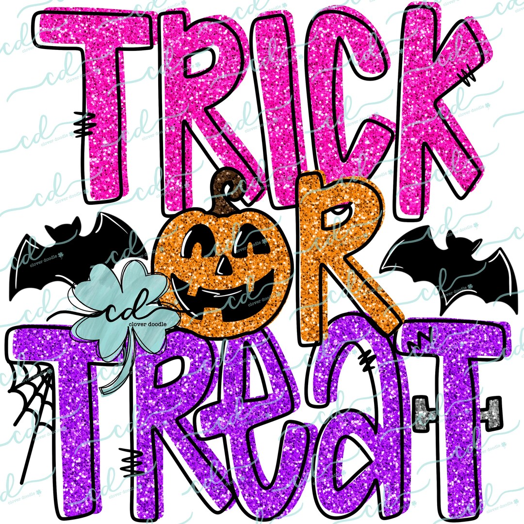 Trick or Treat Wording- CD - PNG, Digital Download for Sublimation and ...