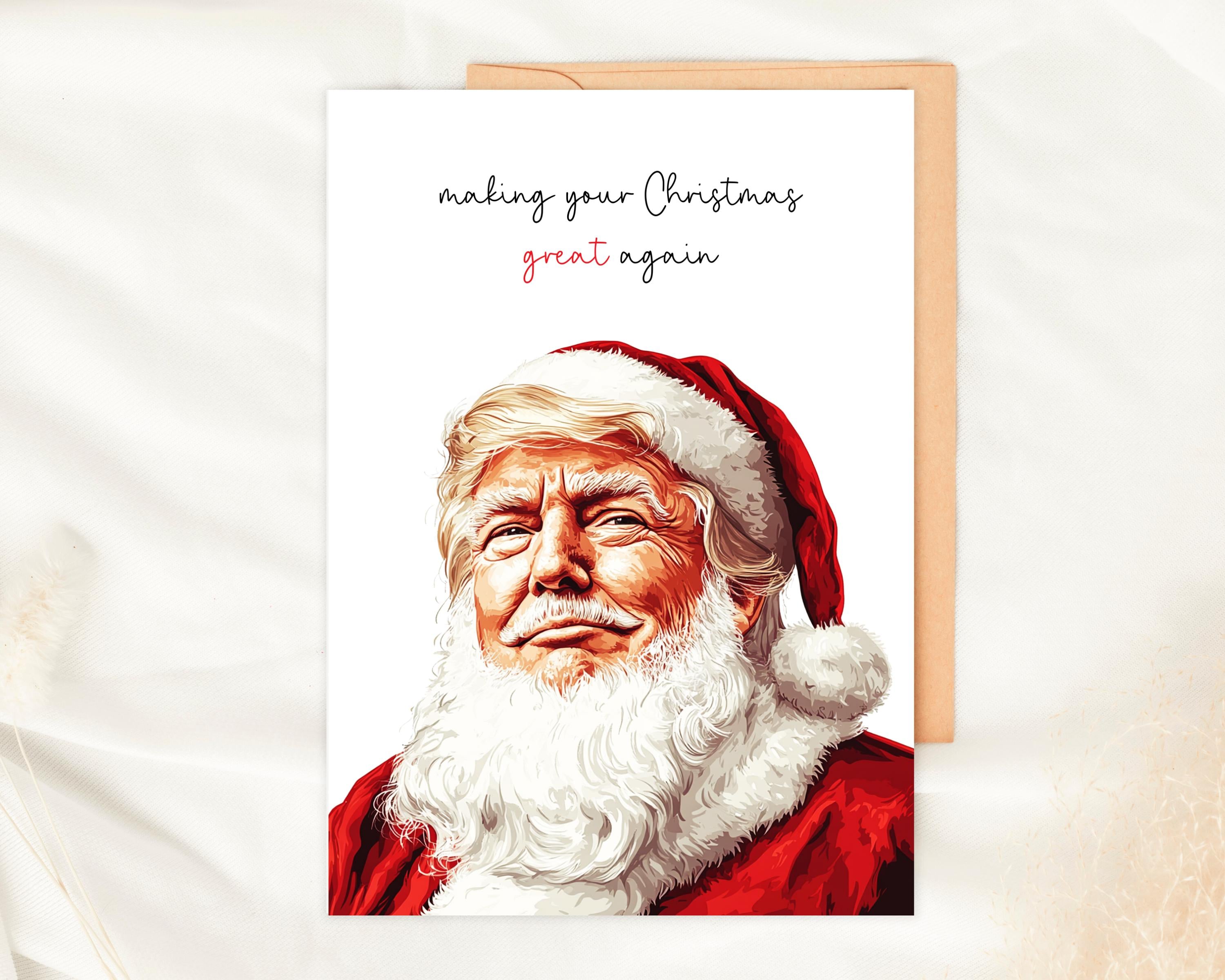 Trump Christmas Card Printable, Funny Trump Christmas Card, Make ...