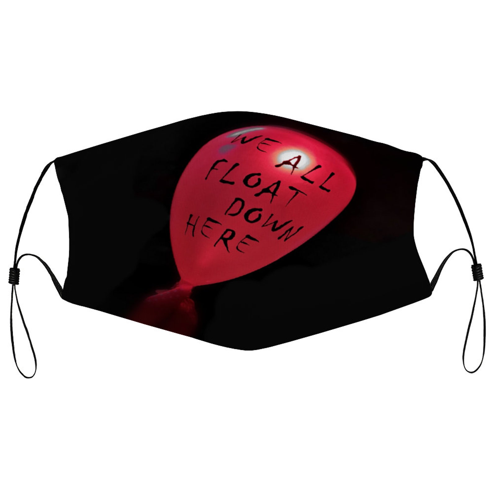IT Red Balloon We All Float Stephen King Movie Book Quote Cloth Face ...