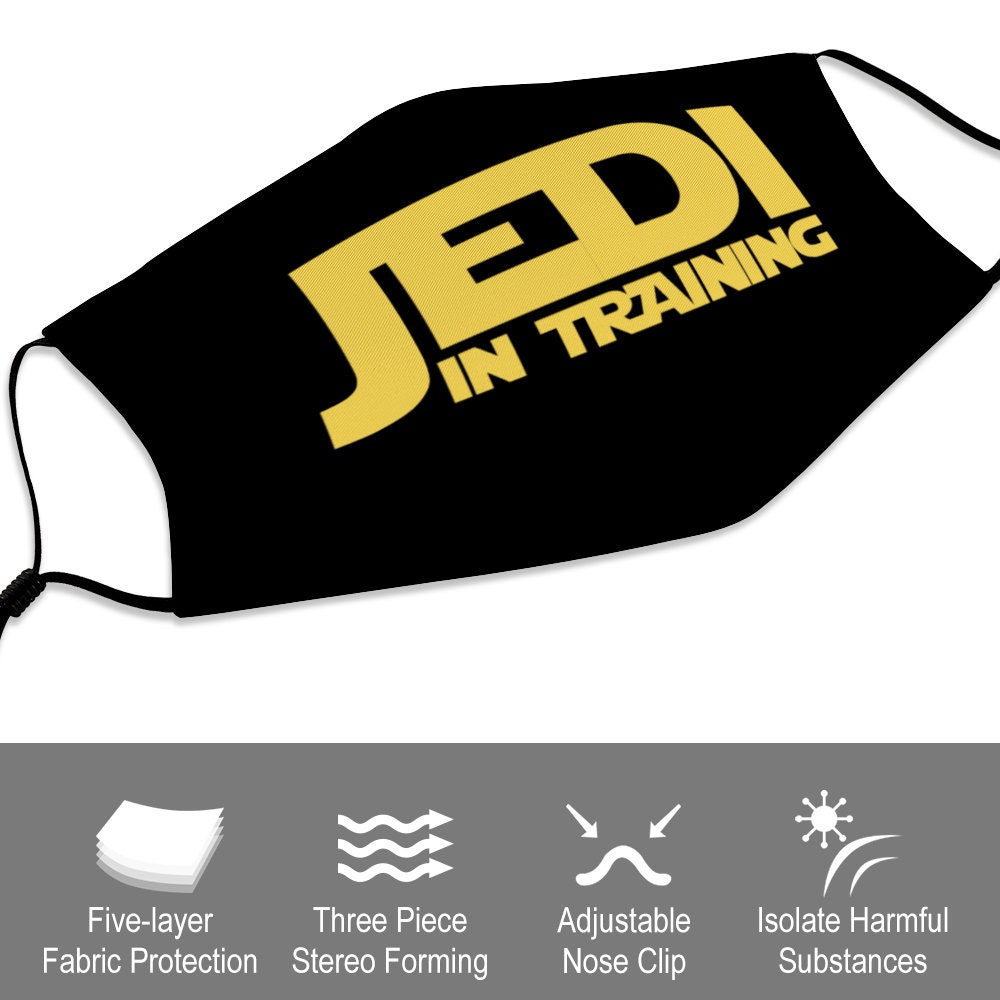 Jedi in Training Star Wars the Force Movie Quote Cloth Face Mask With 2 ...