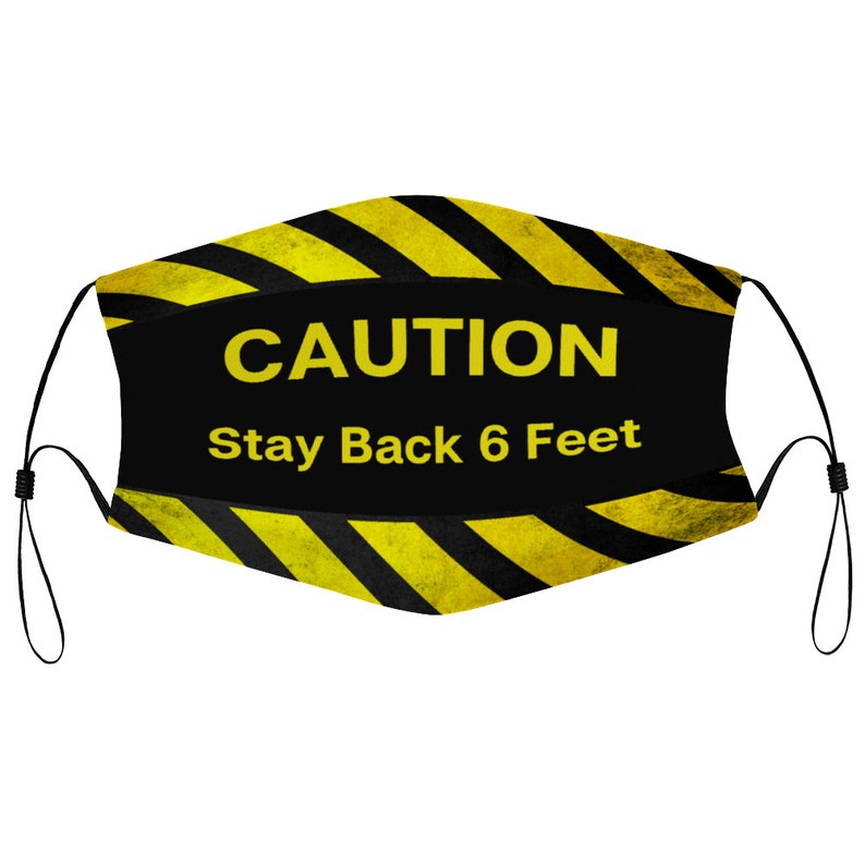 Caution Stay Back 6 Feet Social Distancing Cloth Face Mask W/ - Etsy