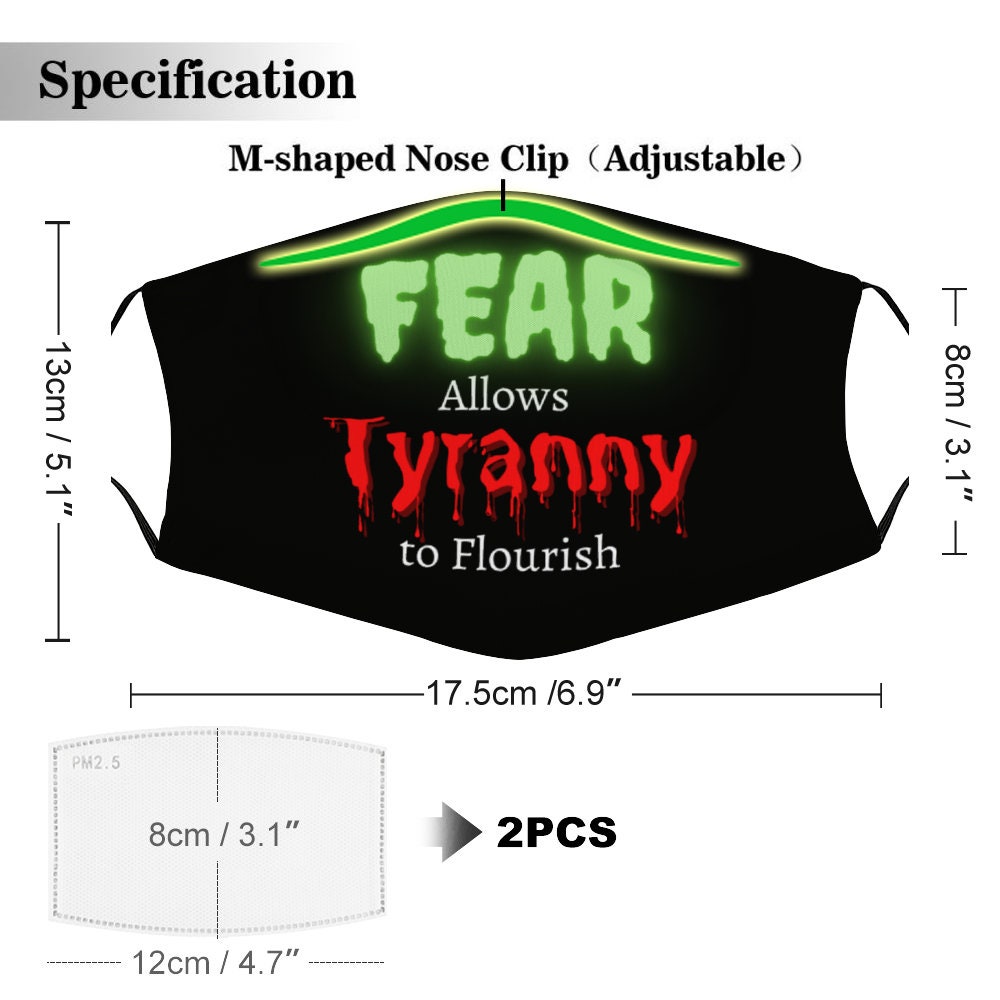 Fear Allows Tyranny to Flourish Mandate Protest Rebel Anti Cloth Face ...