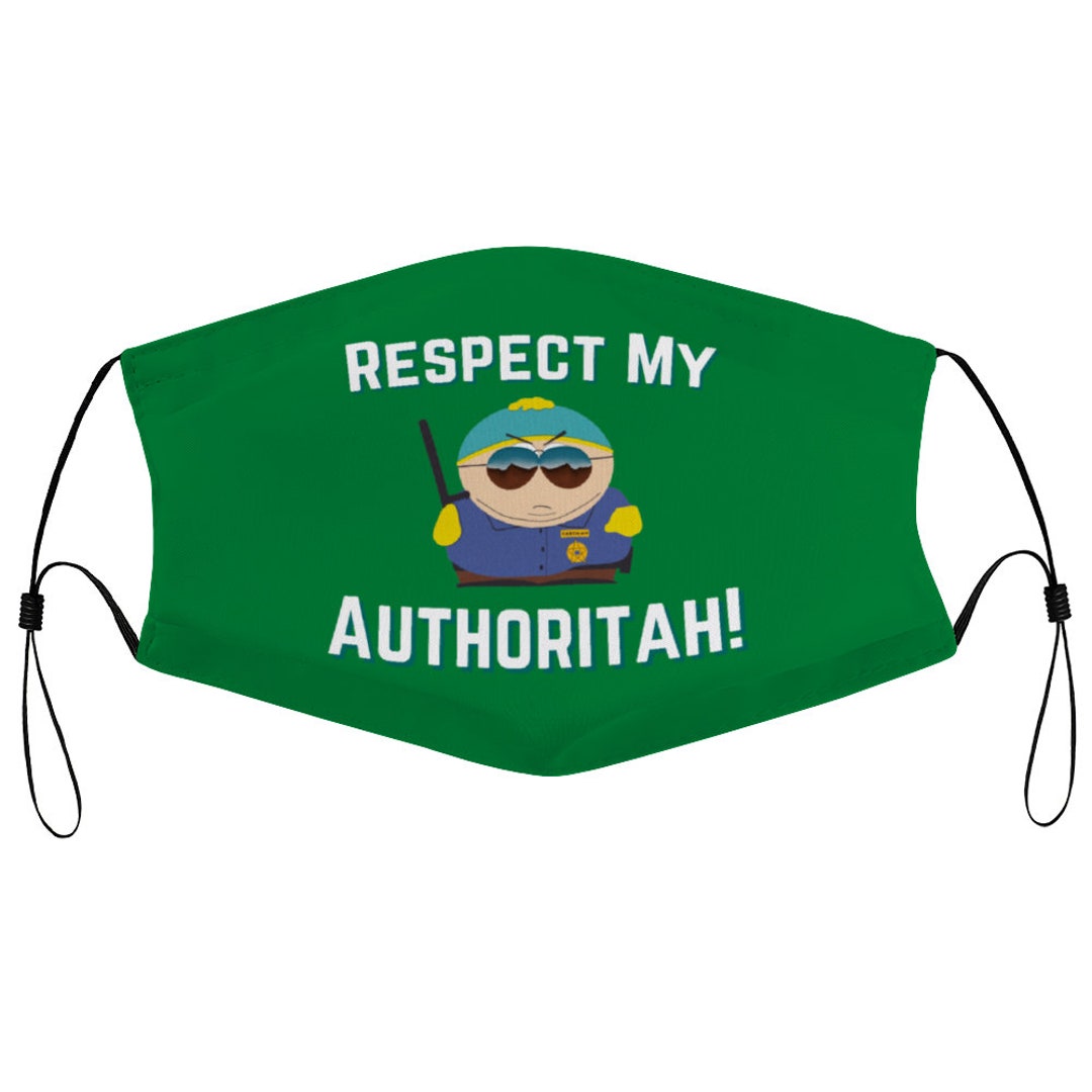 South Park Eric Cartman Respect My Authority Police Cop Funny Cloth ...