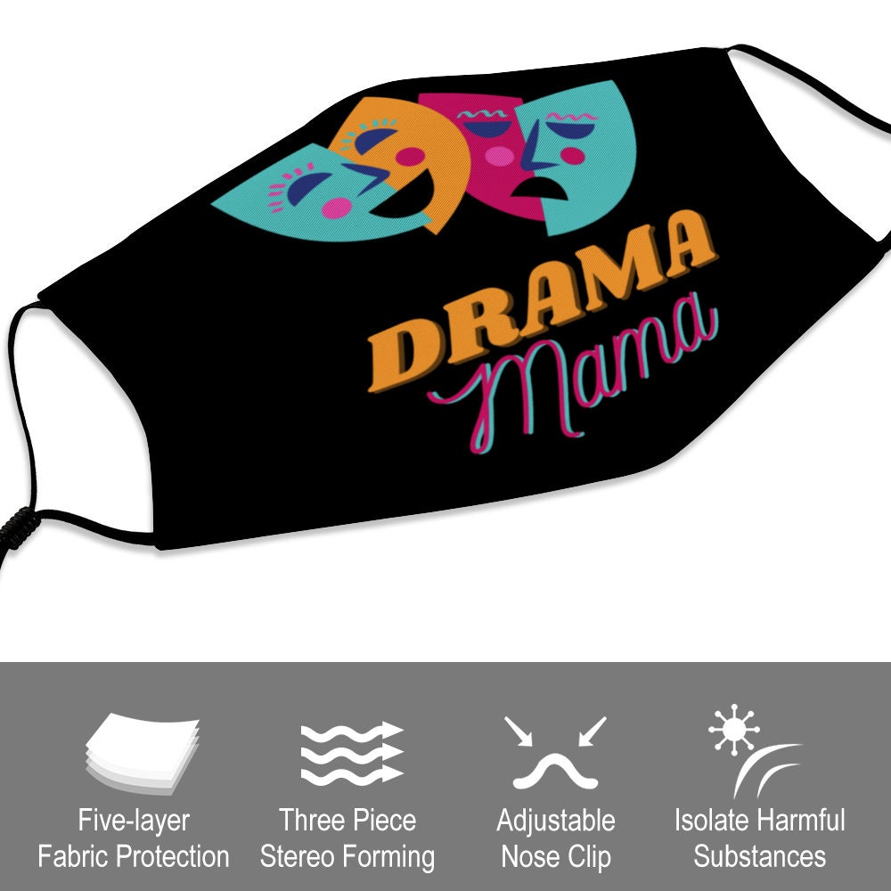 Drama Mama Thespian Actor Actress Theatre Cloth Face Mask W/ 2 ...