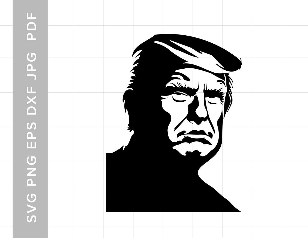 Trump Cut Files, Print Files. Eps, Svg, Dxf, Jpg, Png, Pdf Files for ...