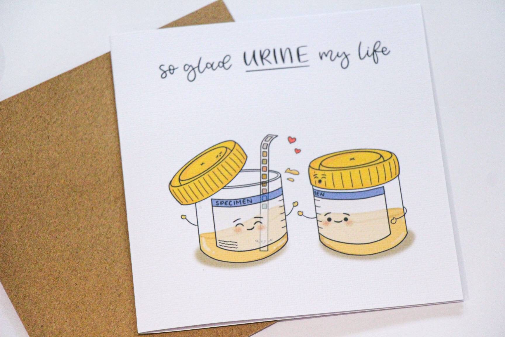 So Glad Urine My Life Friendship Humour Punny Medical - Etsy