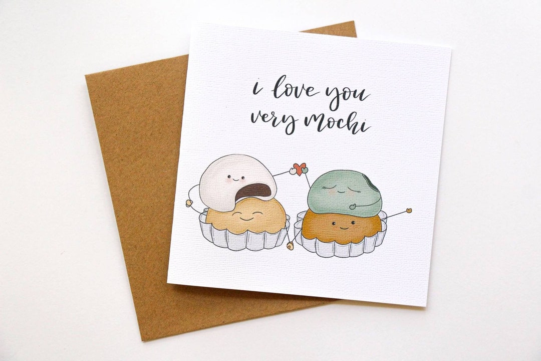 Valentine's Day Mochi Pun Love Card- I Love You Very Mochi, Mochi Pun ...