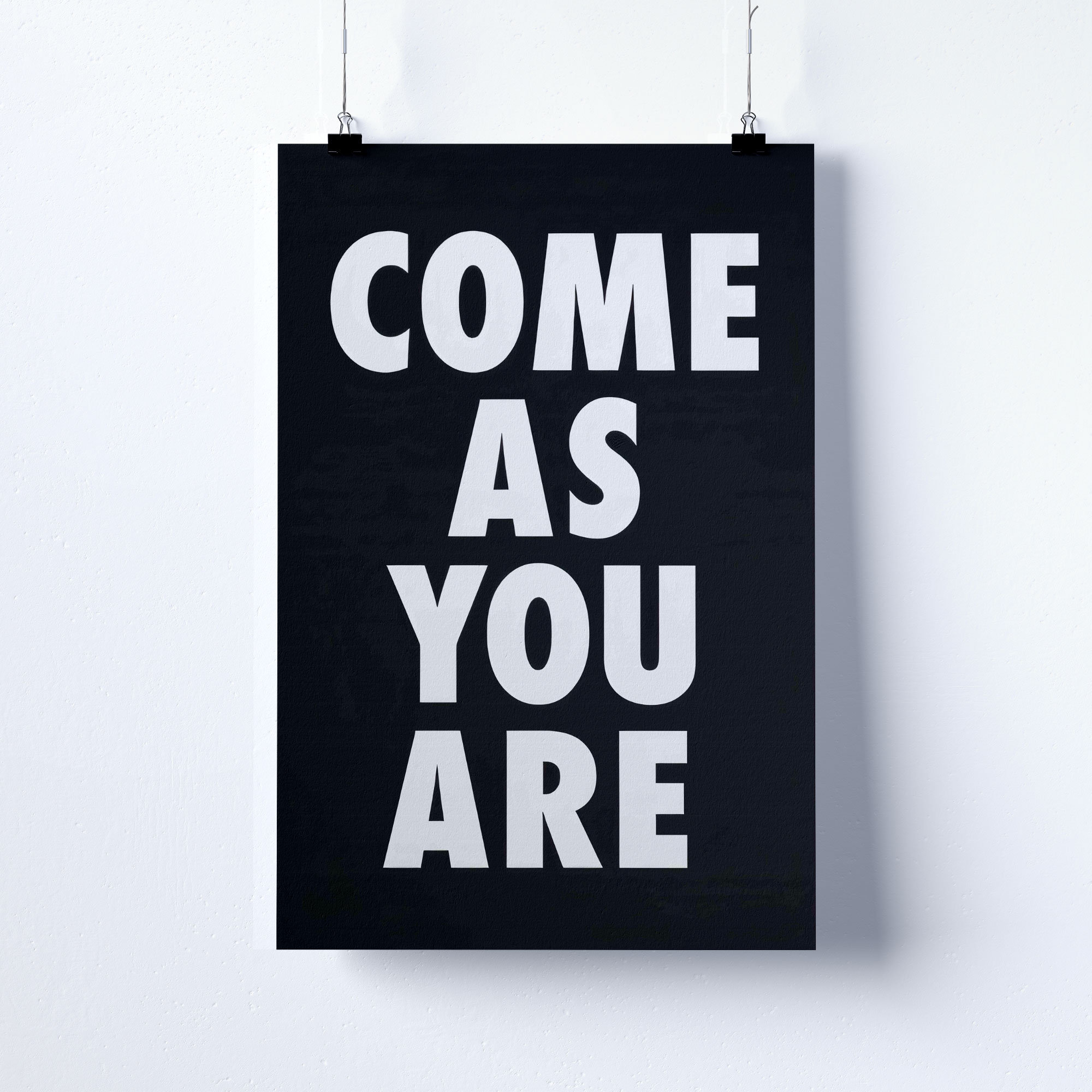 Come As You Are Quote Poster Quote Print Quote Wall Art | Etsy