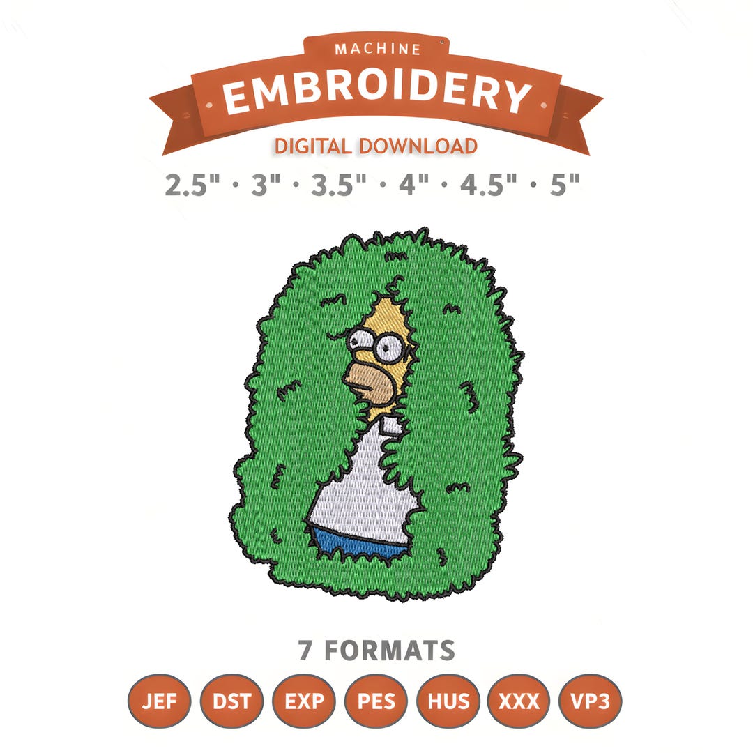 Homer Simpson Bush Meme Embroidery Design File | Digital Download | 6 ...