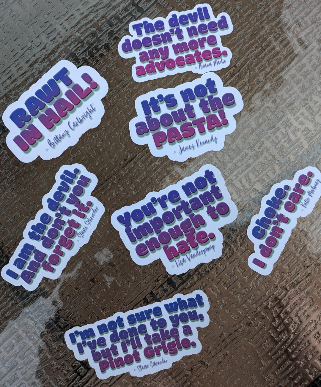 Vanderpump Rules Quote Stickers, Not About the Pasta, Rawt in Hail, VPR ...