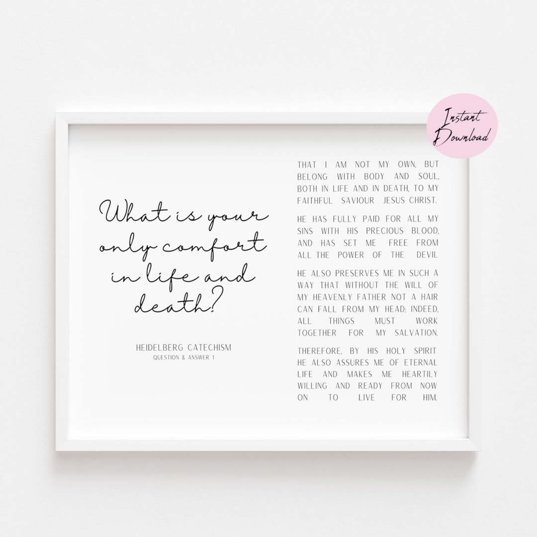 Heidelberg Catechism Modern Question 1, Printable Bible Verse ...