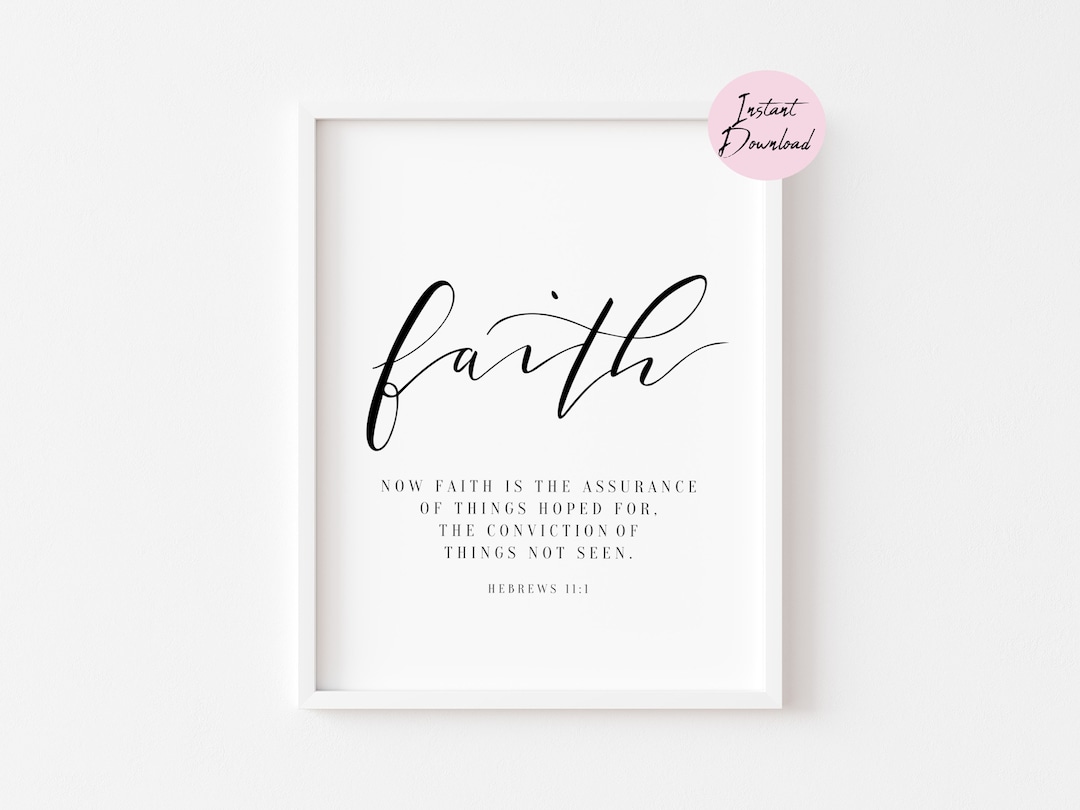 Hebrews 11:1 Minimalist Bible Verse Print, Printable Bible Verse ...