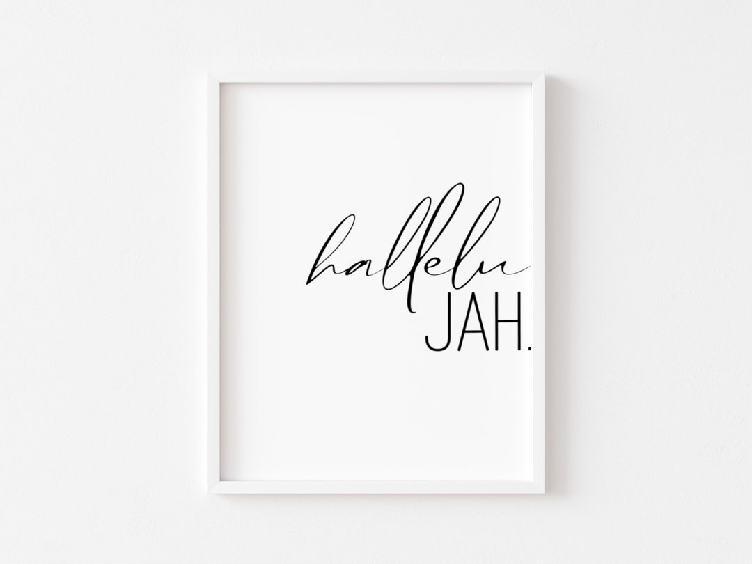 Hallelujah Bible Verse Art Print, Christian Home Decor, Scripture Verse ...