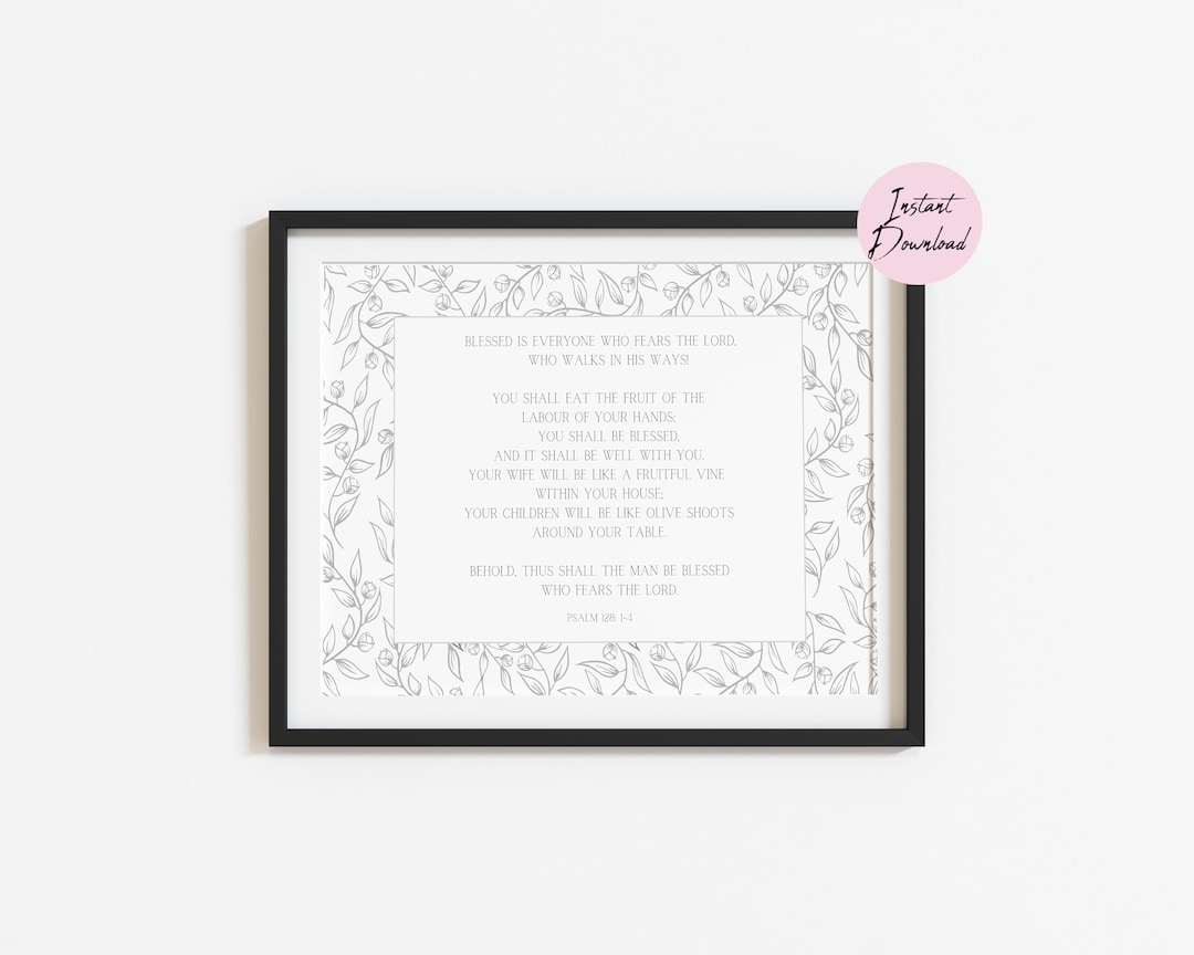 Psalm 128, Printable Bible Verse, Christian Decor, Scripture Prints ...