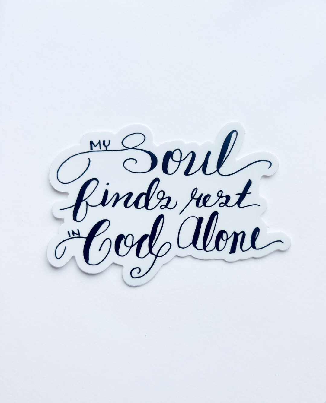 Bible Verse Stickers my Soul Finds Rest in God Alone Psalm 62 Christian ...