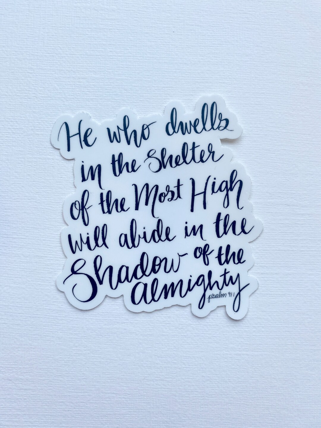 Psalm 91 Sticker 2.81x3inch. Black and White Handlettered - Etsy