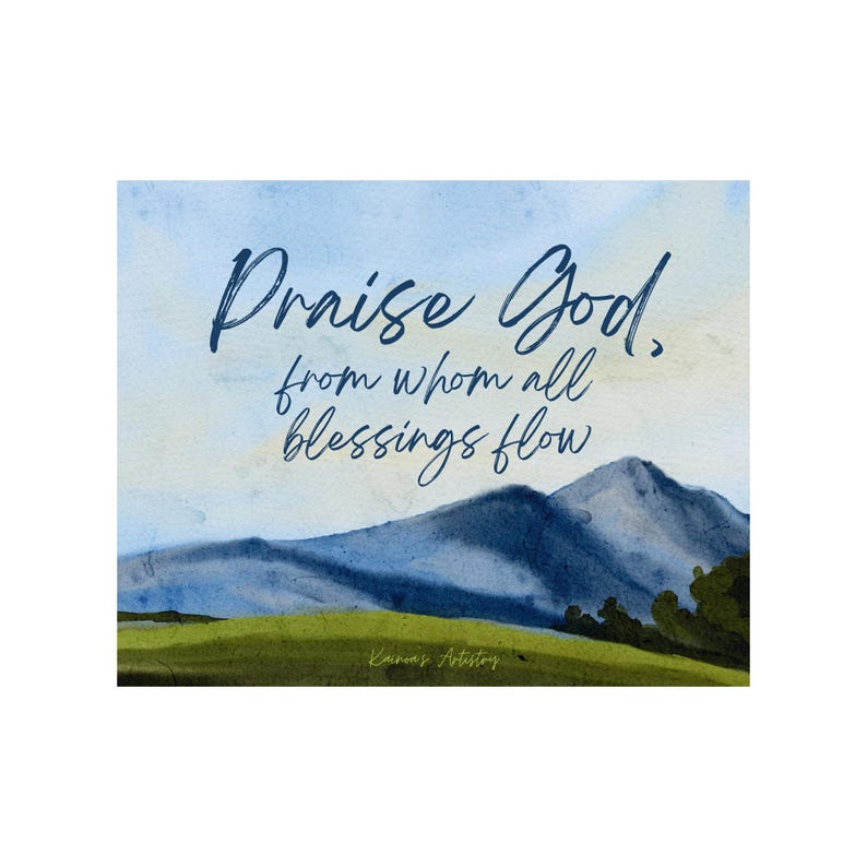 Watercolor Landscape Christian Art Print: Praise God Doxology (PDF ...
