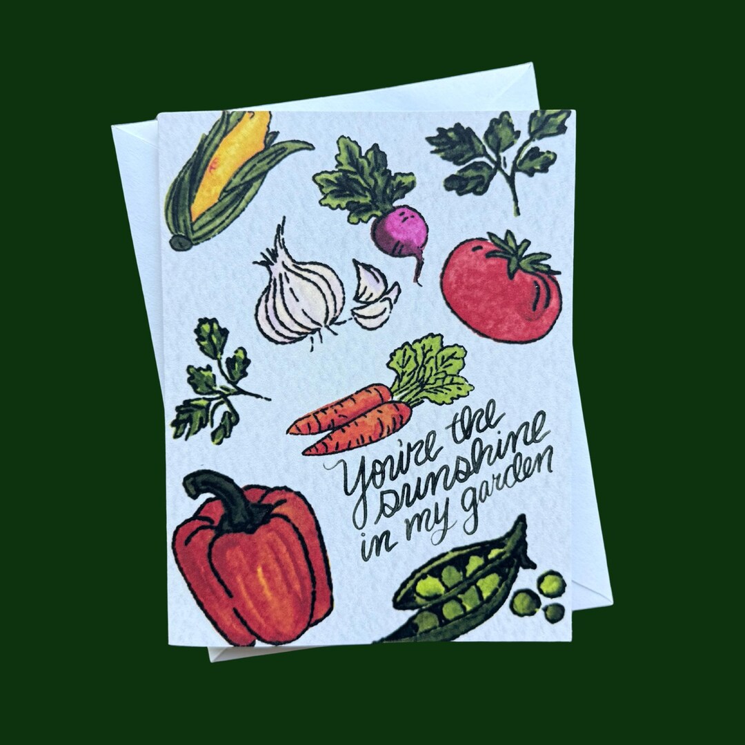 You’re the Sunshine in My Garden Card-garden Vegetable Notecard ...