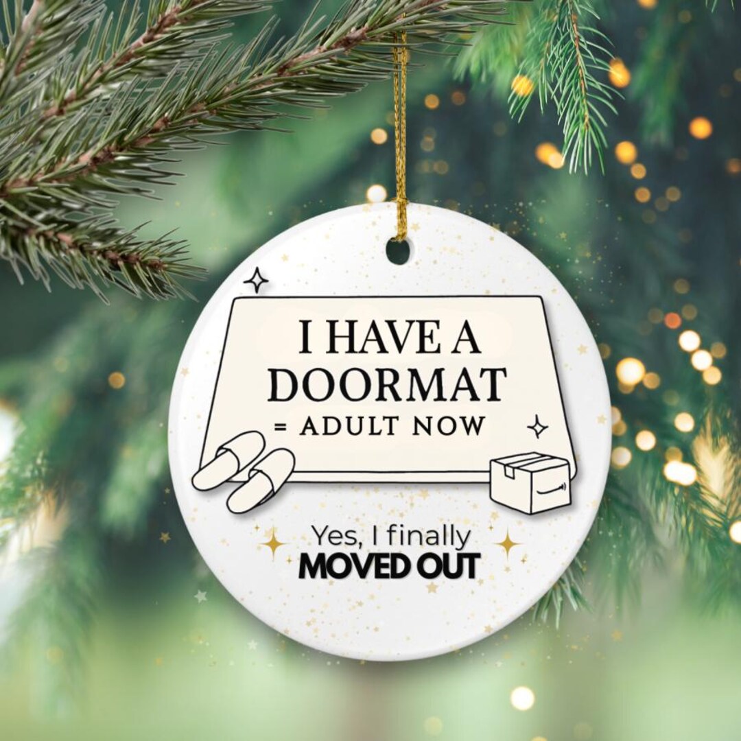 Yes I Finally Moved Out Ornament Funny Apartment Christmas Gift, First ...