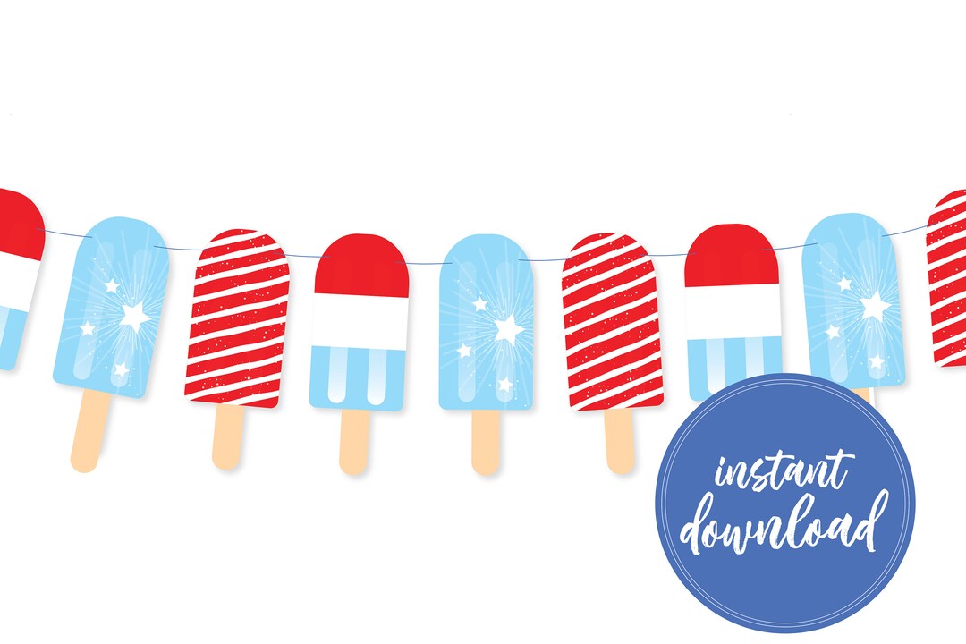 Popsicle 4th of July Garland: DIY Printable Patriotic Printable Decor ...