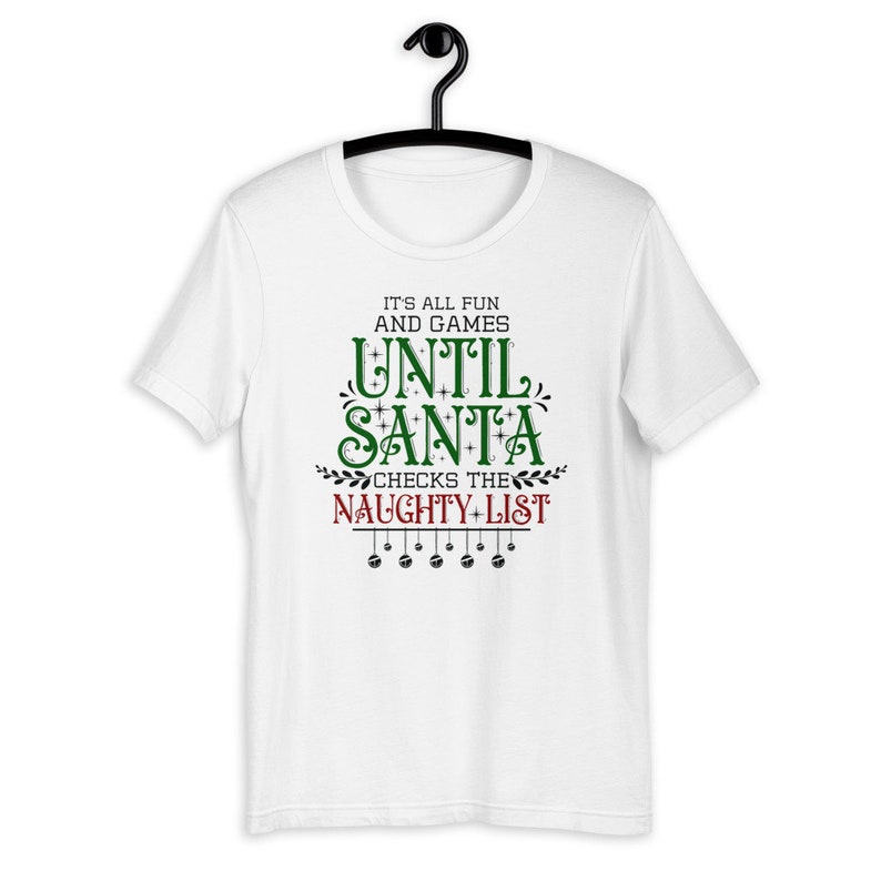 Santas Naughty List Its All Fun And Games Until Santa Checks His