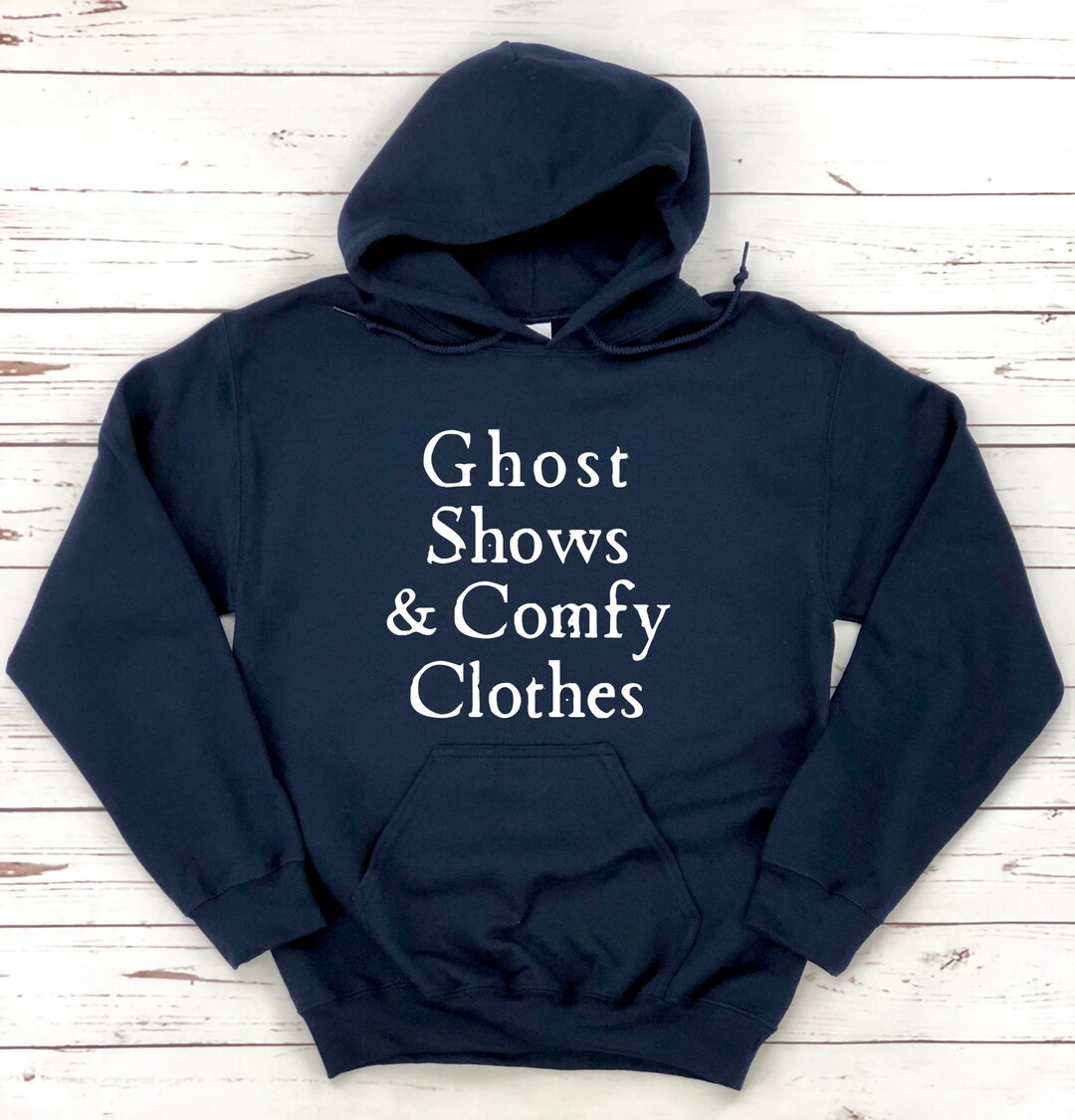 Ghost Shows and Comfy Clothes, Ghost Hunters, Ghost Adventures ...