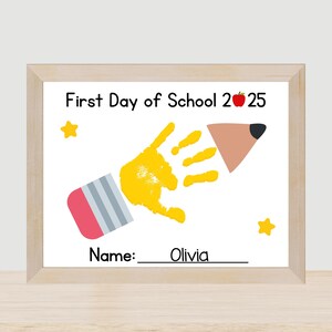 First Day of School Handprint Craft Printable, Back to School Pencil ...