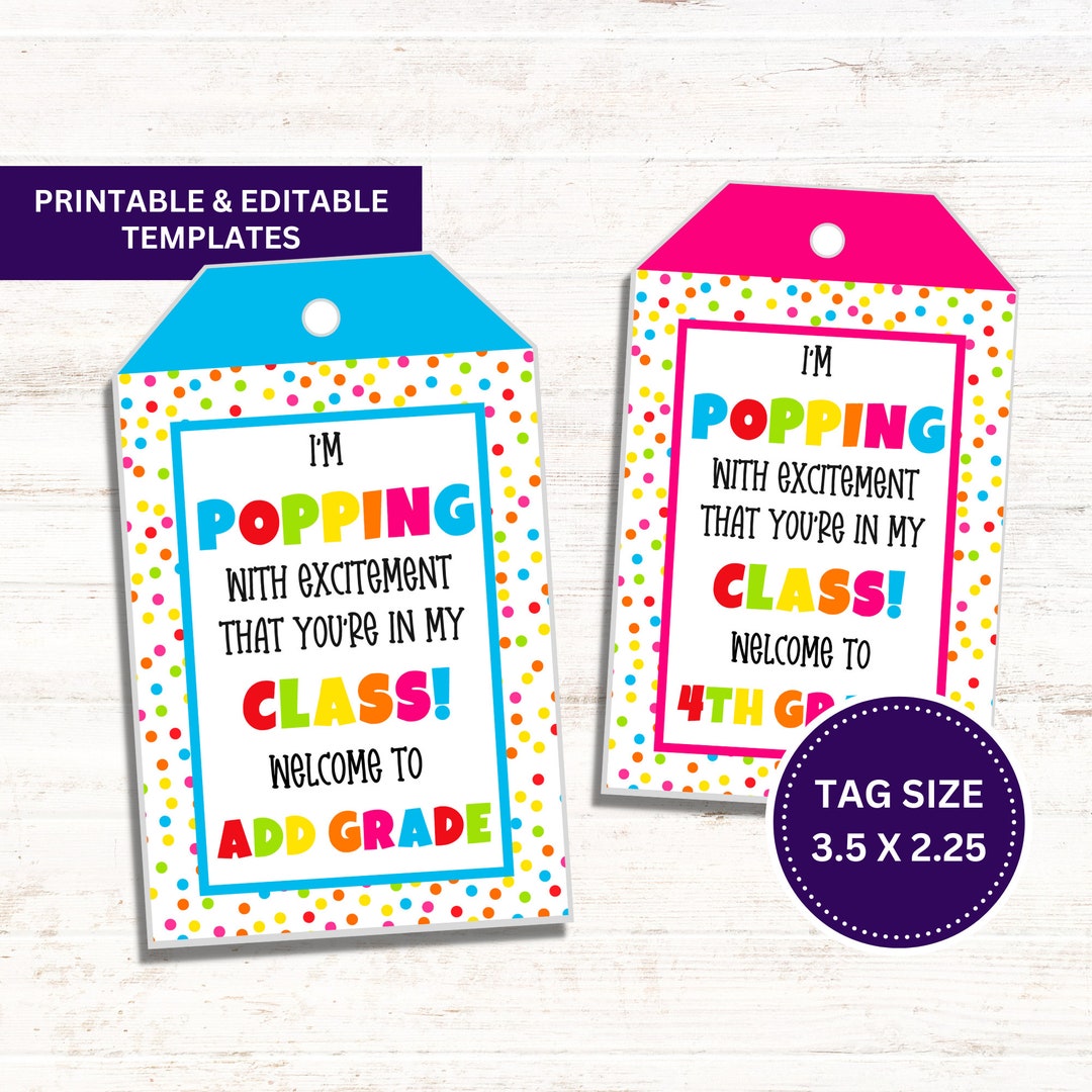 I'm Popping With Excitement Tags, Editable School Tags, Welcome Back ...