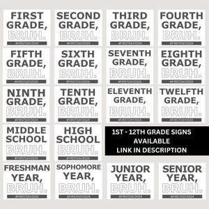 First Day of School Sign Junior Year Bruh Printable | Back to School ...