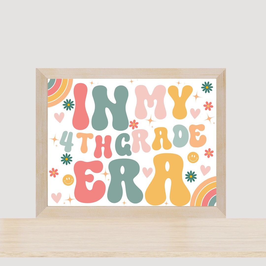 First Day of 4th Grade School Sign | in My 4th Grade Era Sign | Boho ...