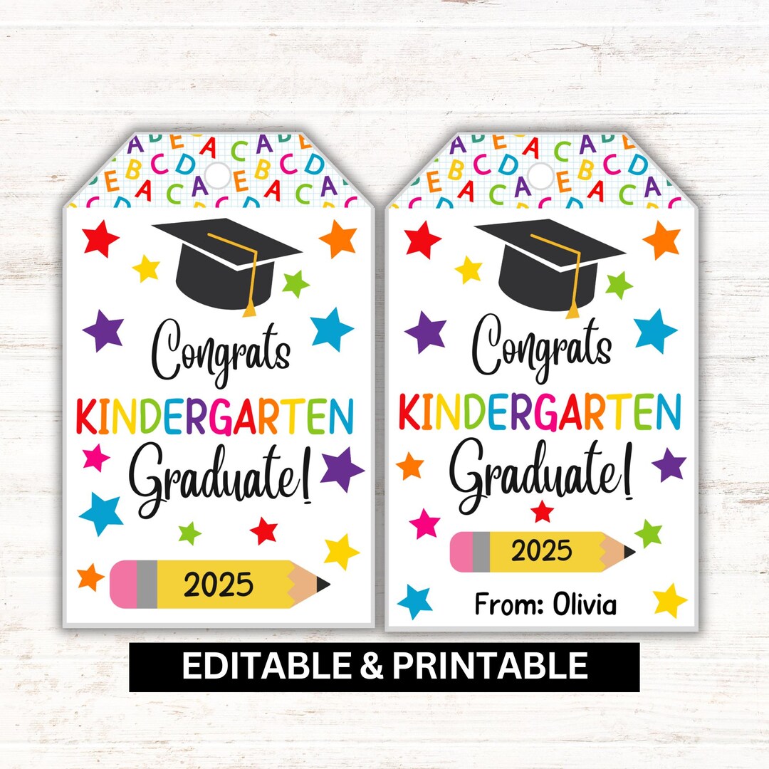 Editable Kindergarten Graduation Gift Tags, End of Year Gift Tags for ...