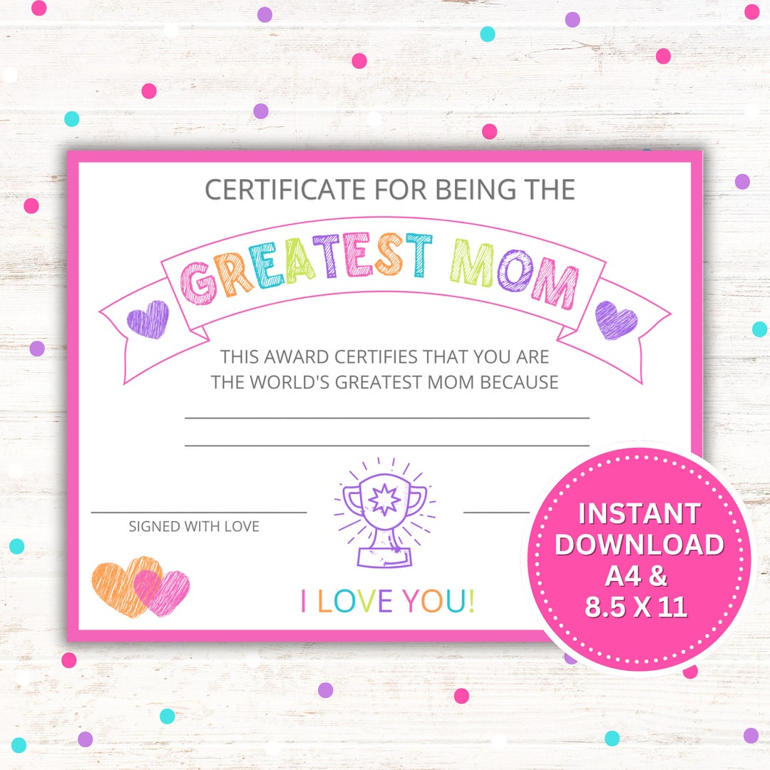 Greatest Mom Certificate Printable | Mother's Day Gift | Birthday Gift ...