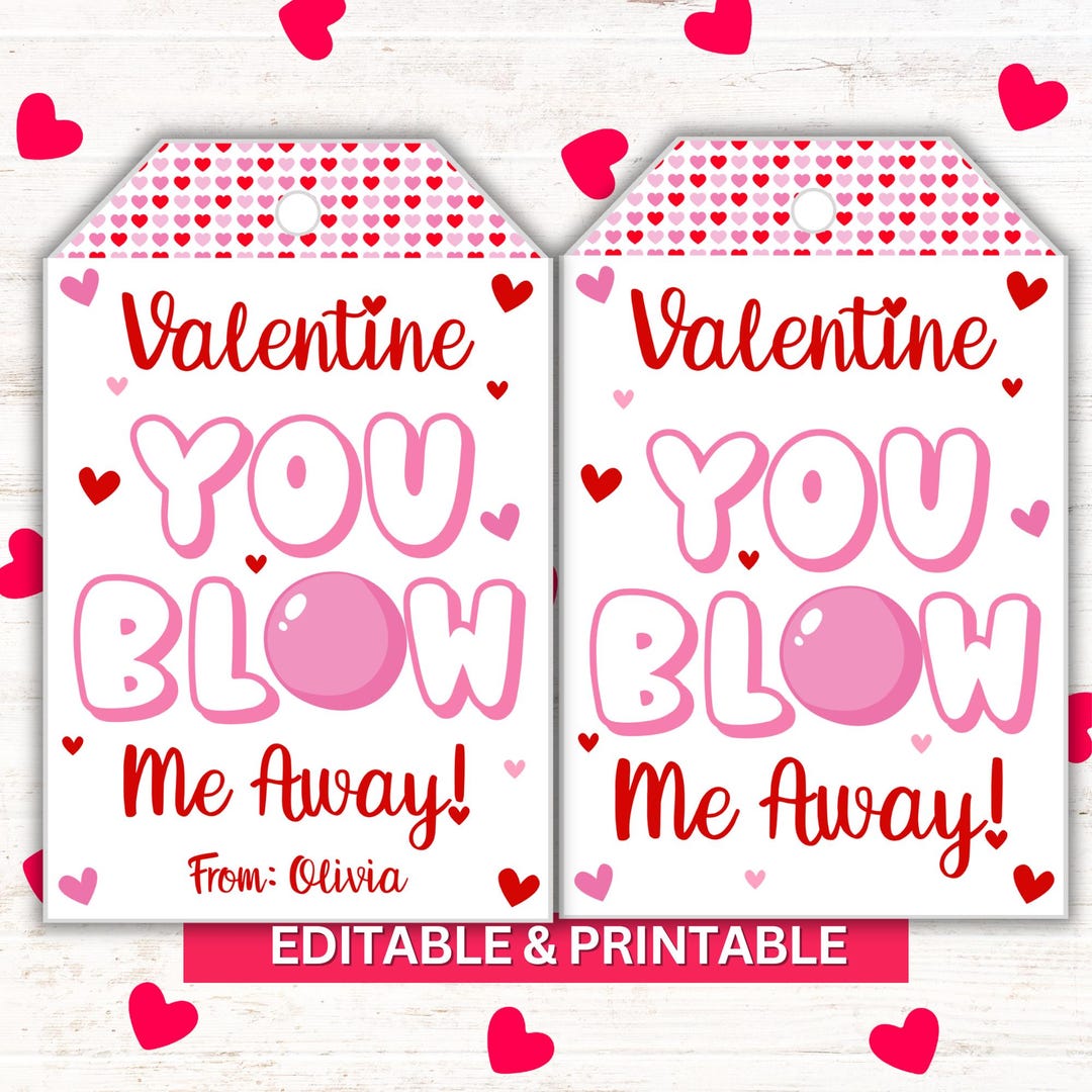 Valentine Gift Tag Printable, valentine You Blow Me Away Kids Classroom ...