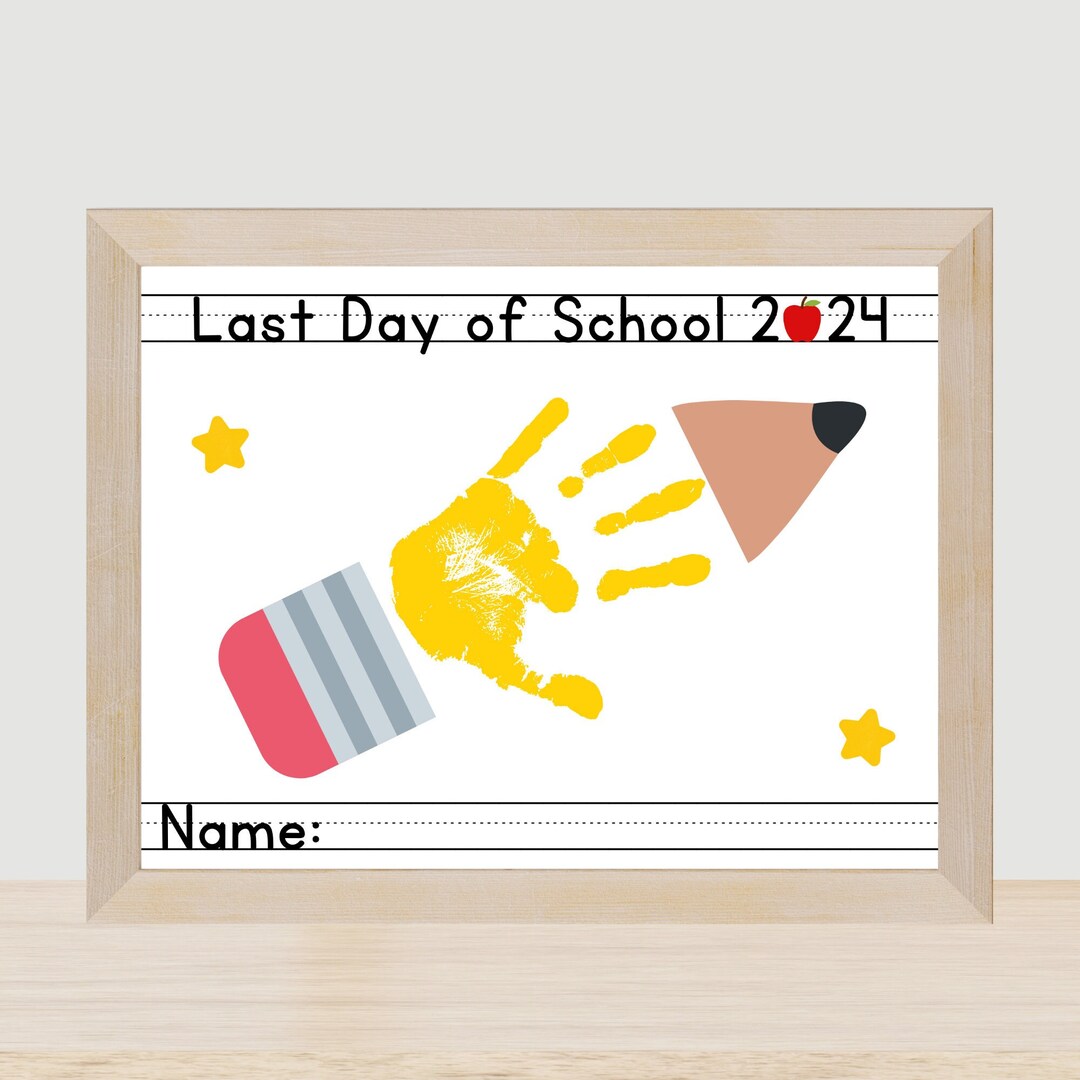 Last Day of School Handprint Craft Printable, End of School Pencil ...