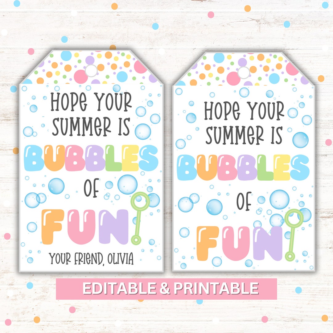 Hope Your Summer is Bubbles of Fun Gift Tag | Printable & Editable ...