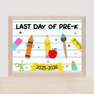 Pre-k First and Last Day Sign: Photo Prop Printable (PDF Download) - Etsy