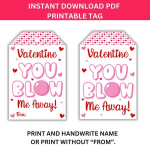 Valentine Gift Tag Printable, valentine You Blow Me Away Kids Classroom ...