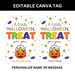Editable Halloween Treat Tag: Printable Gift Tags (PDF & Canva) - Etsy