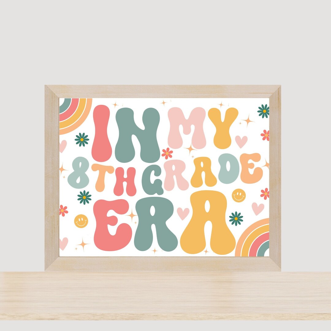 First Day of 8th Grade School Sign | in My 8th Grade Era | Boho Hippie ...