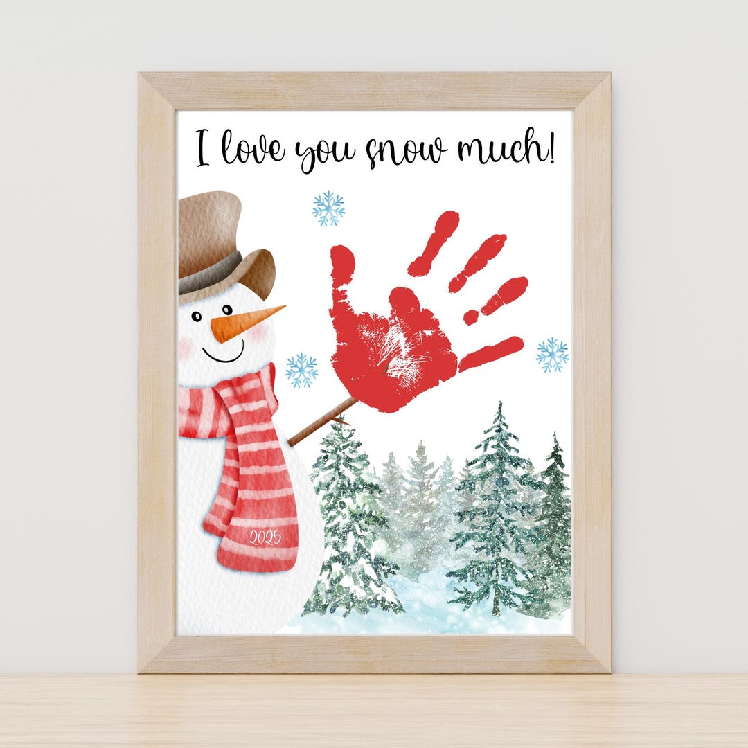 Snowman Handprint Printable Craft | "i Love You Snow Much" Keepsake ...