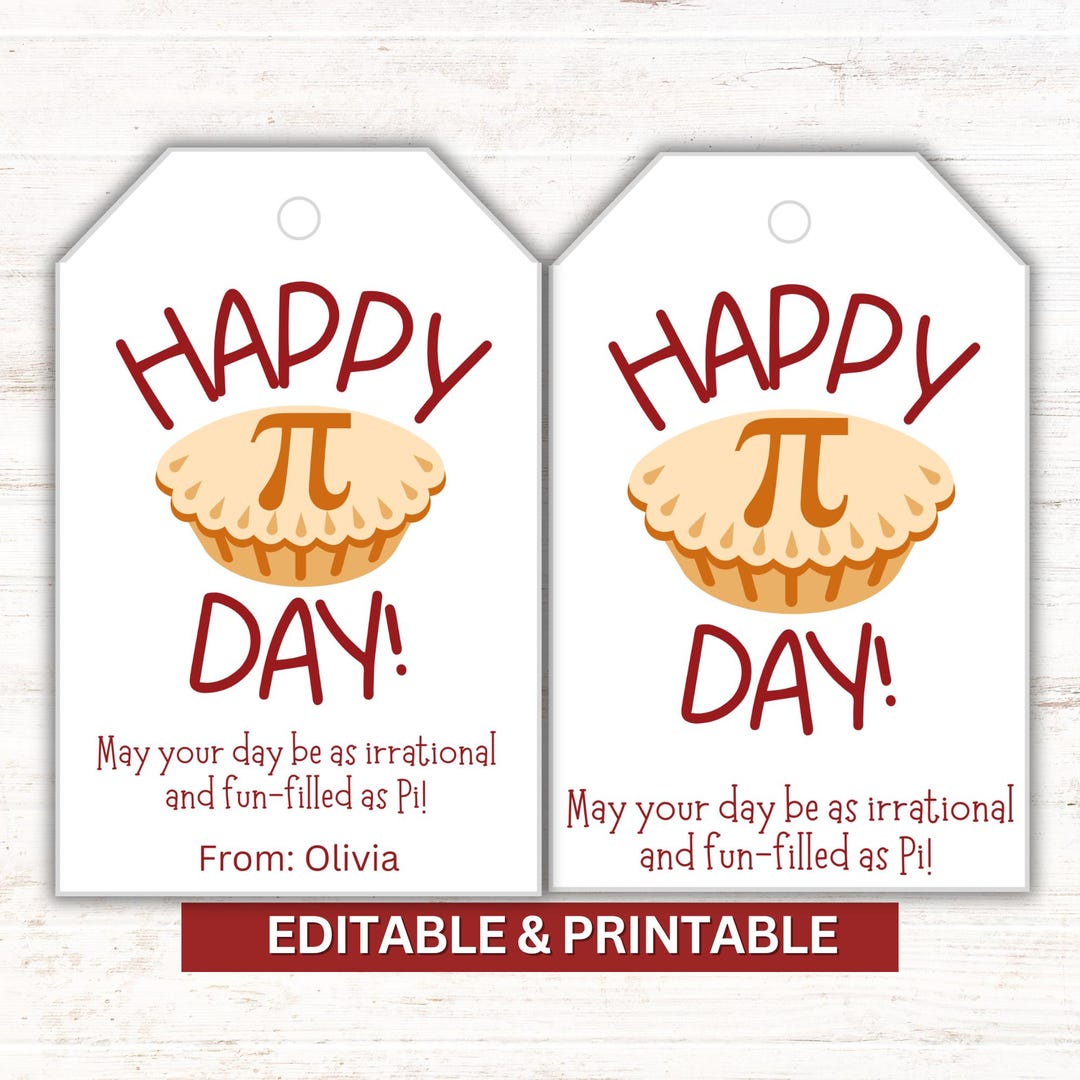 Happy Pi Day Gift Tags: Math Teacher STEM Favor (printable, Editable ...