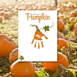 Cutest Little Pumpkin Handprint Craft Printable | Pumpkin Footprint ...