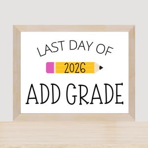 Editable First & Last Day of School Sign Template: Canva PDF (digital ...