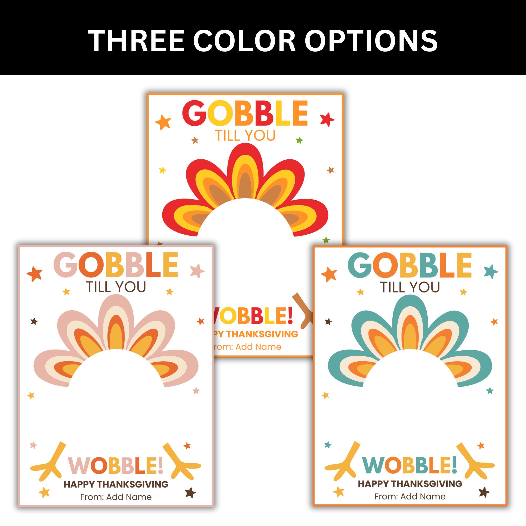 Gobble Till You Wobble Tags | Editable Thanksgiving Treat Tag | Instant ...