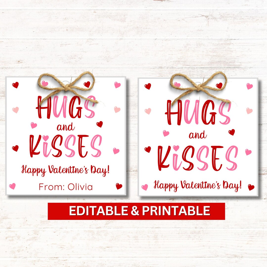 Hugs and Kisses Valentine Tags - Printable & Editable Gift Tags ...