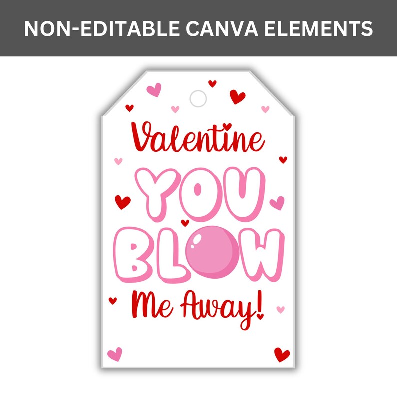 You Blow Me Away Valentine Sucker Tags | Bubblegum Classroom Valentines ...